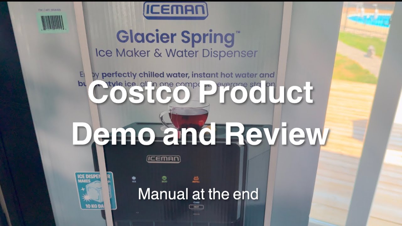 Costco Review Iceman Glacier Spring Water Cooler - YouTube