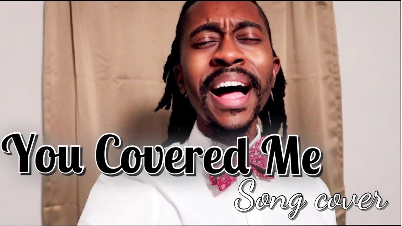 You Covered Me / You Get The Glory - Timothy Reddick | Song Cover ...