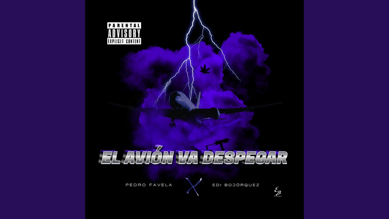 El Avión Va Despegar (feat. Pedro Favela) - YouTube