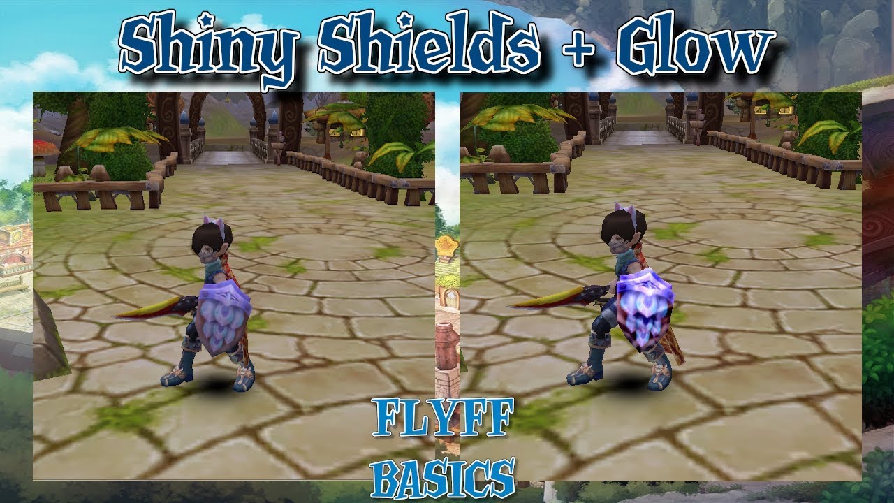 Flyff BASICS - Shiny Shields, Glow Effekt, Shiny Waffe(n) - YouTube