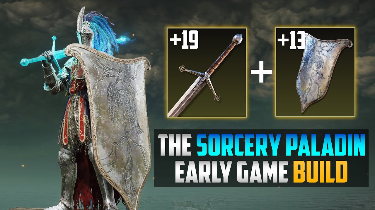 Elden Ring the Sorcery Paladin Early Game Build | Elden Ring Build ...