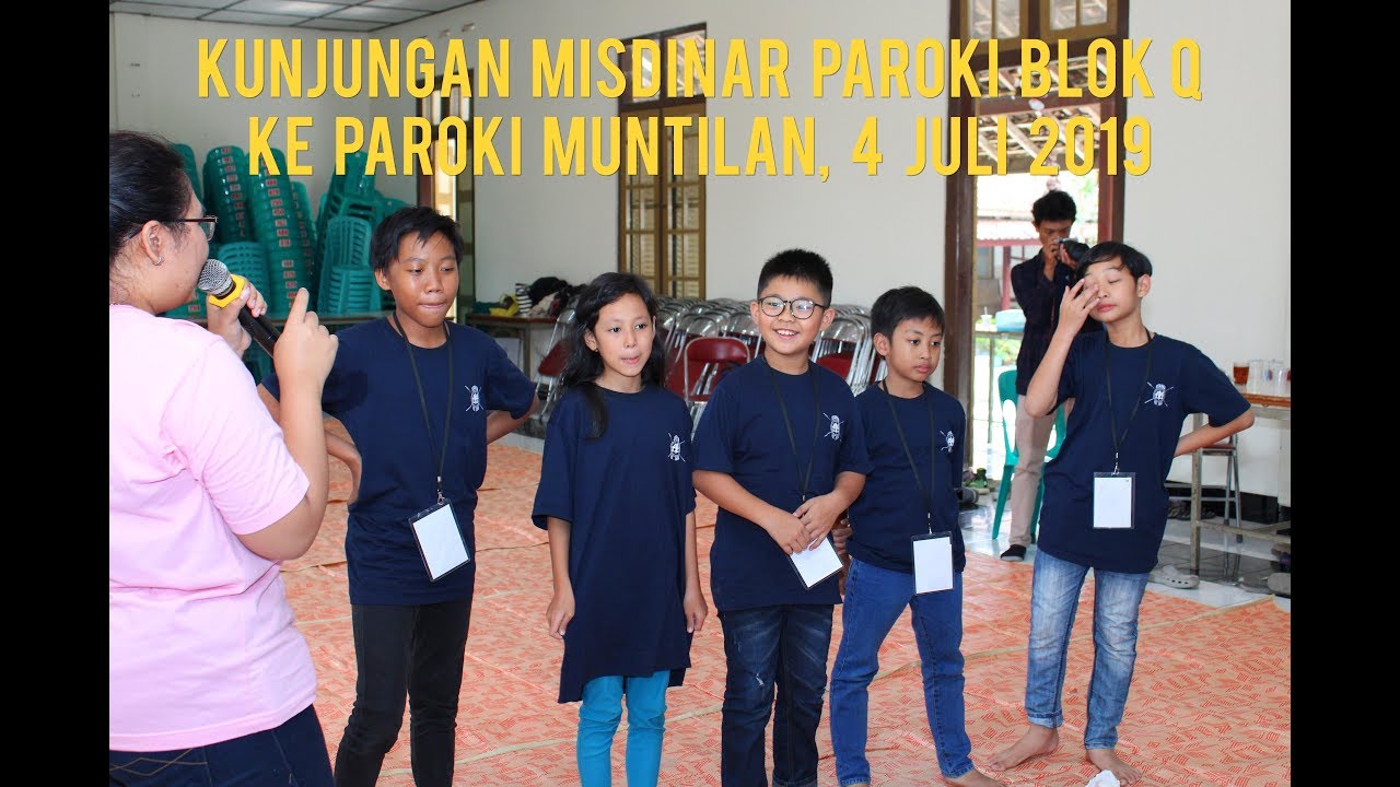 Kunjungan Misdinar Blok Q ke Paroki Muntilan, Juli 2019 - YouTube