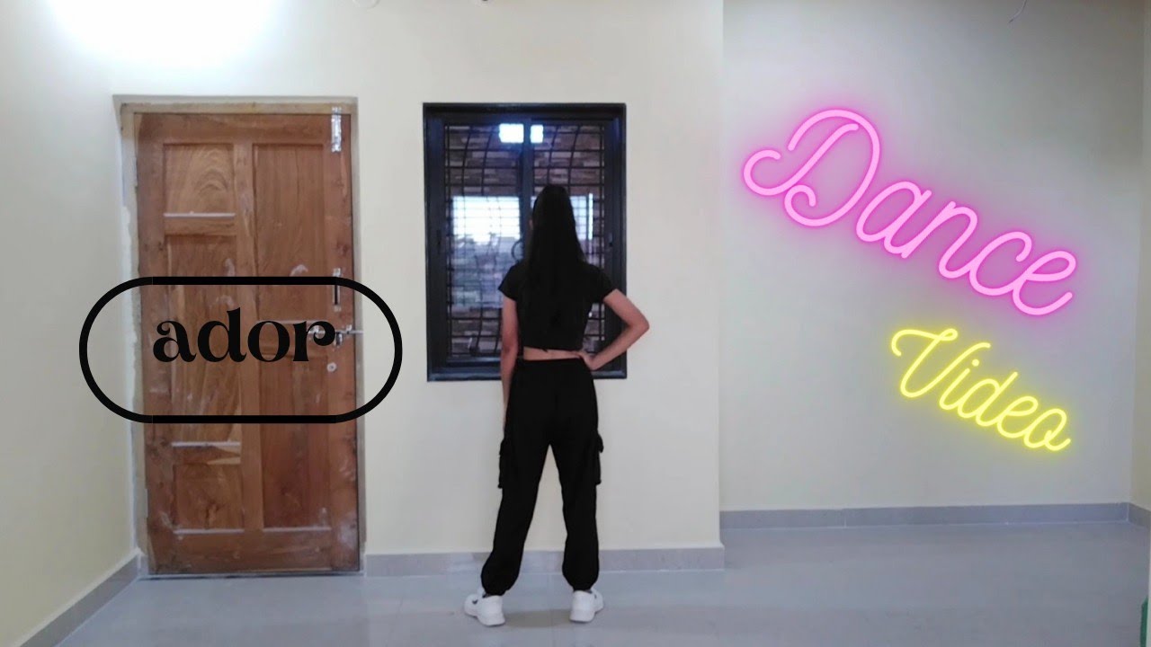 ADOR GLOBAL AUDITION 2022 || INDIA || Dance 🩰 || - YouTube