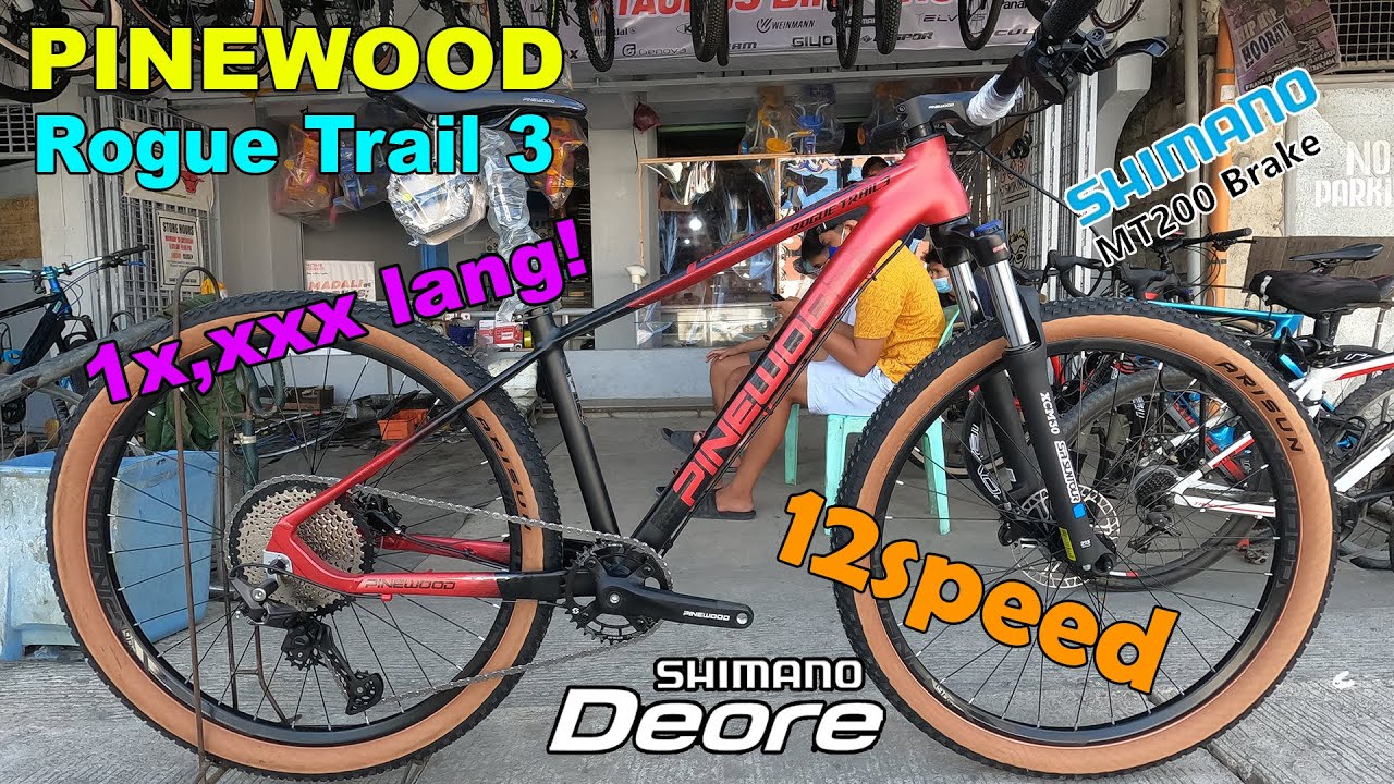 Di ako makapaniwala sa price nito Deore 12 speed | Pinewood Rogue Trail ...