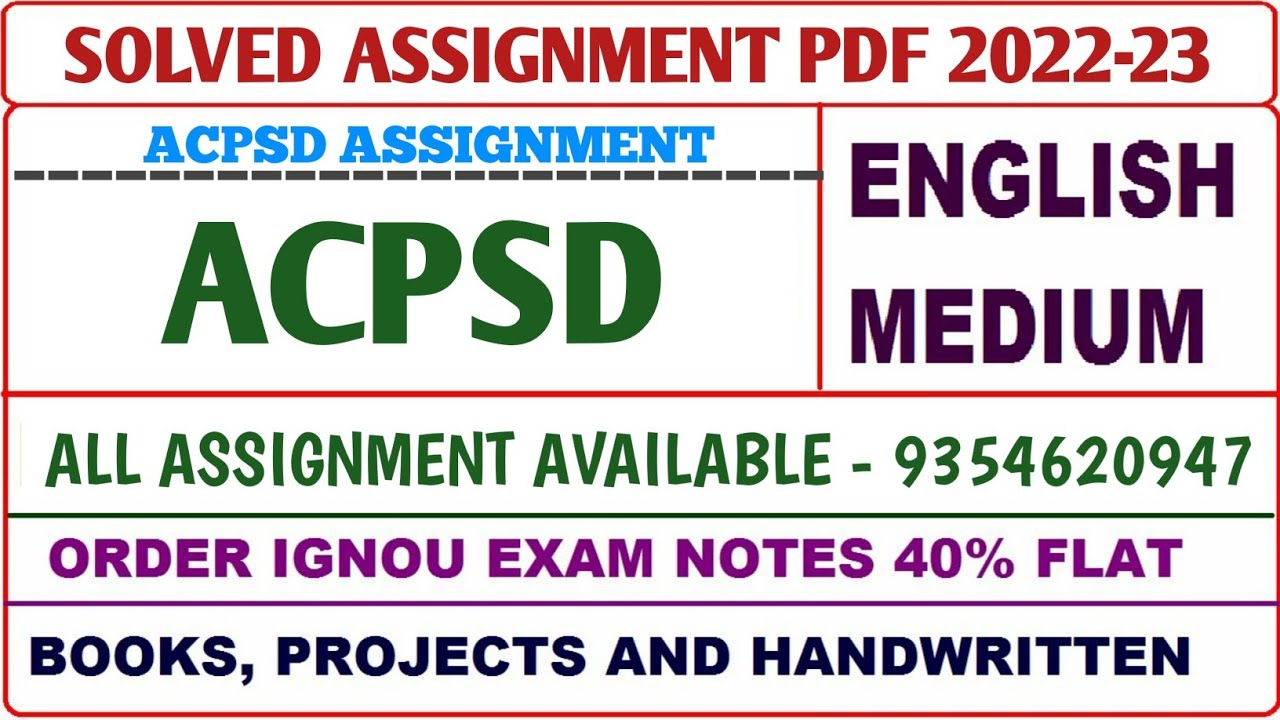 ACPSD Solved assignment 2022-23 / ACPSD Solved assignment English ...