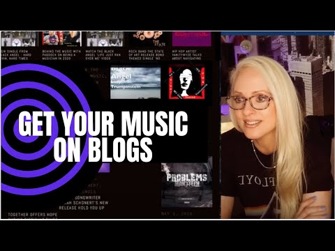 How To Get Your Music On Major Blogs | Music PR Tips - YouTube