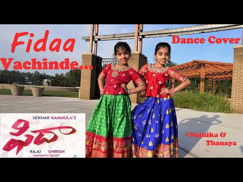Vachinde | Fidaa | Dance Cover | Varun Tej, Sai Pallavi | Sekhar Kammula