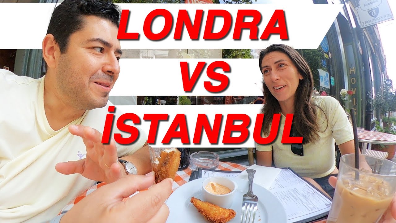 Londra VS İstanbul | Nerde Yaşamalısın? (Karşılaştırmalı Test) - YouTube