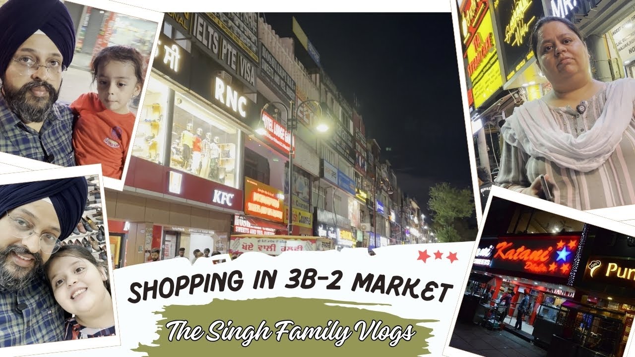 Shoe Shopping Fun at Phase 3B 2 Market Mohali | The Singh Family ...