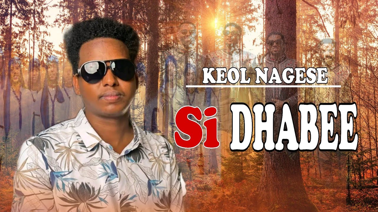 Keol Negese - Si Dhabee - NewOromo Music 2025 - YouTube