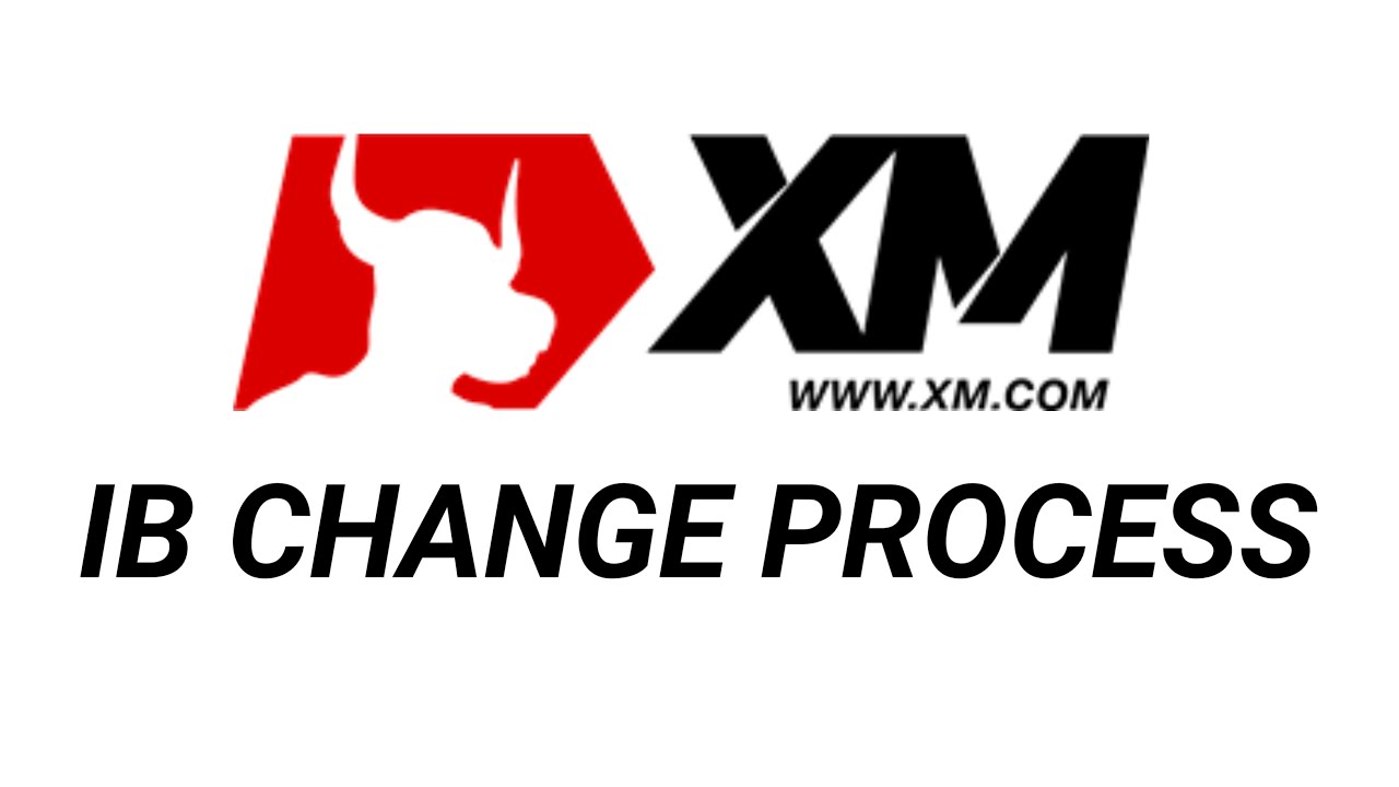How to Change IB in XM Global Forex | सम्पूर्ण जानकारी - YouTube