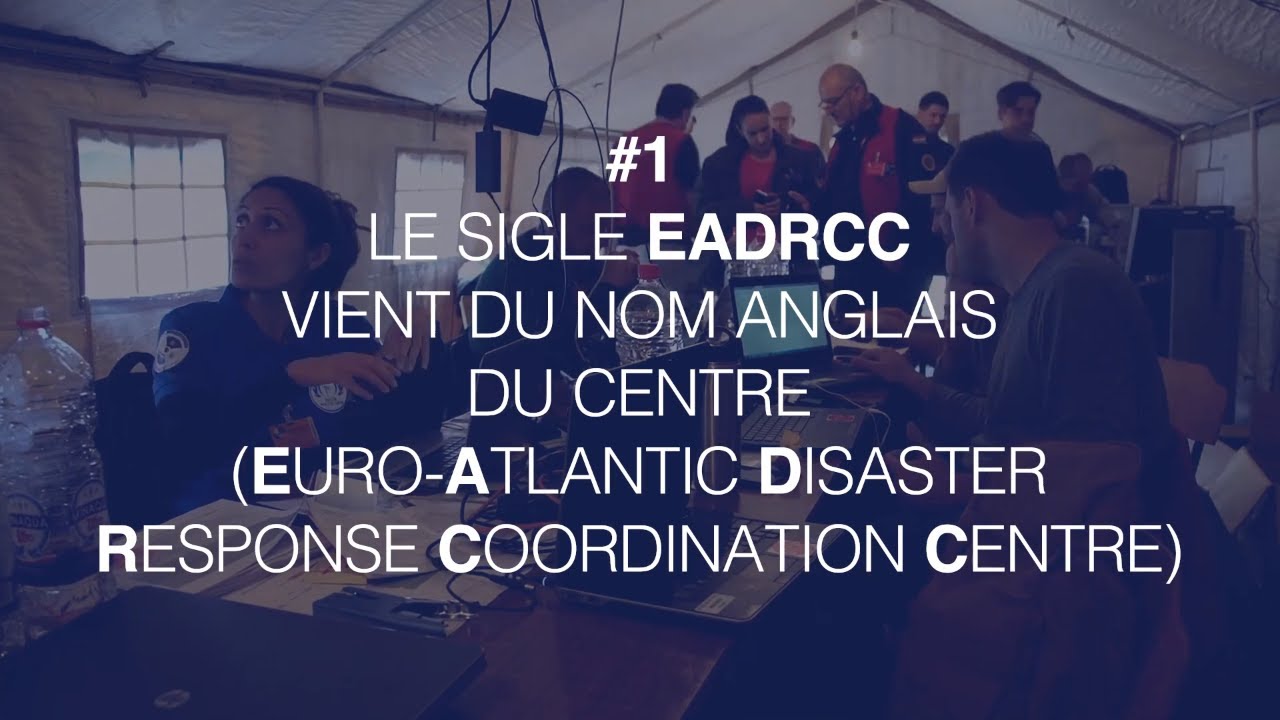 Cinq choses que vous ignoriez peut-être sur l’EADRCC de l’OTAN - YouTube