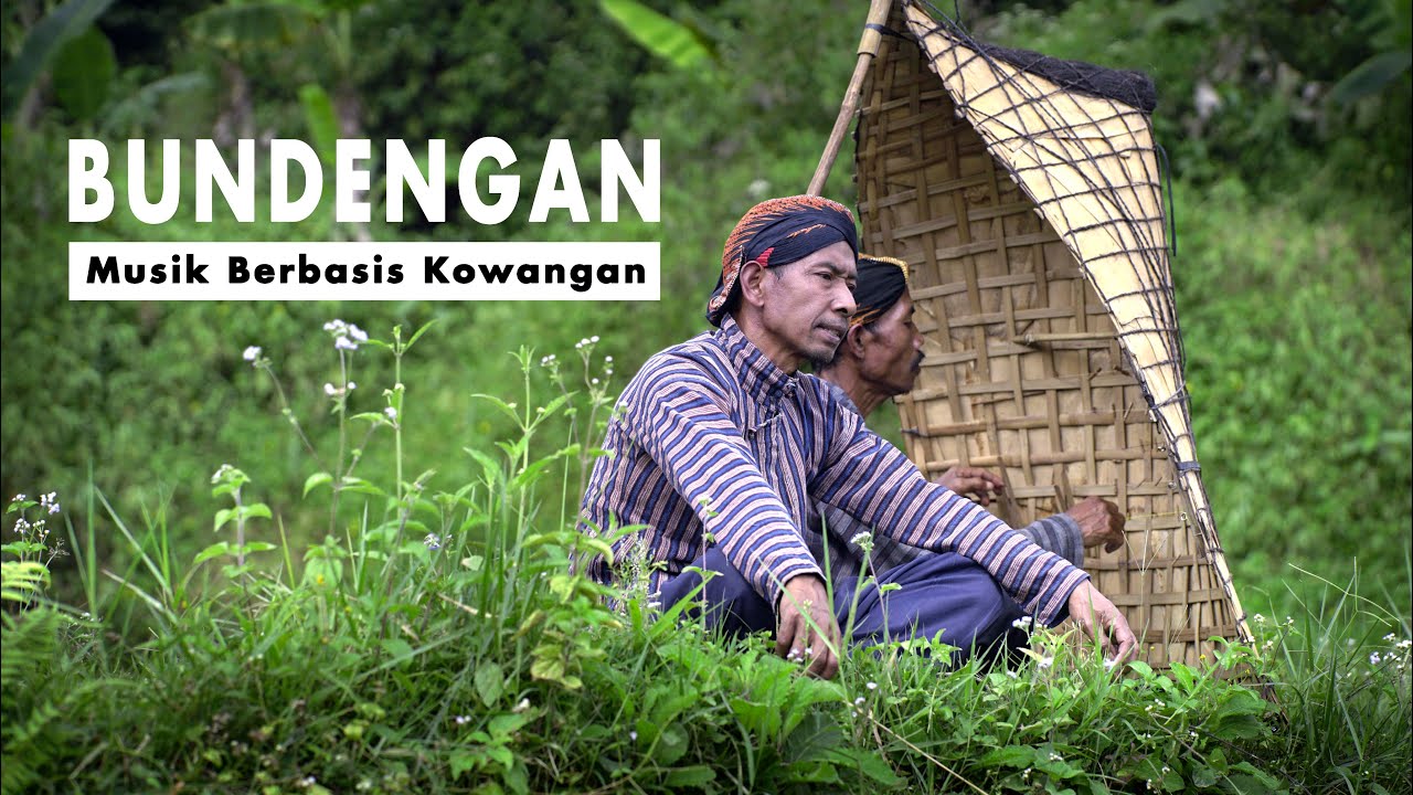 BUNDENGAN: Musik Berbasis Kowangan - YouTube