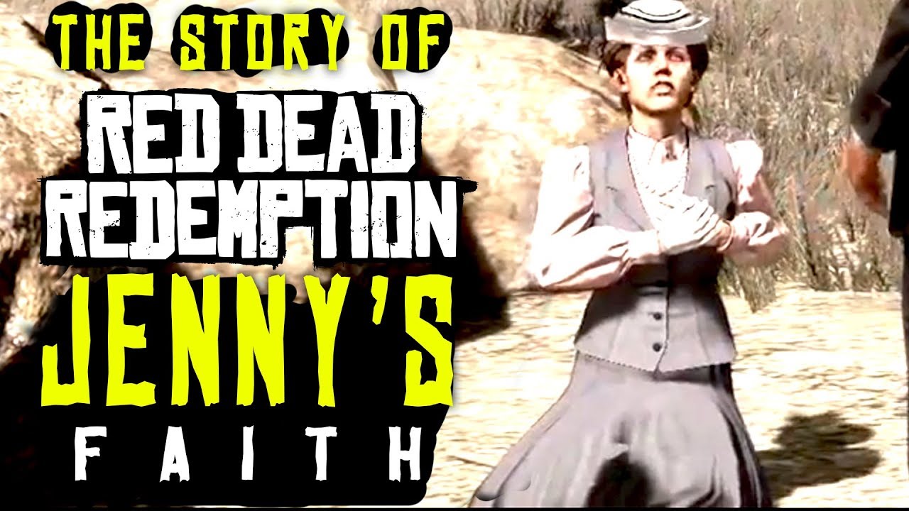 Jenny's Faith - A Red Dead Redemption LORE - YouTube