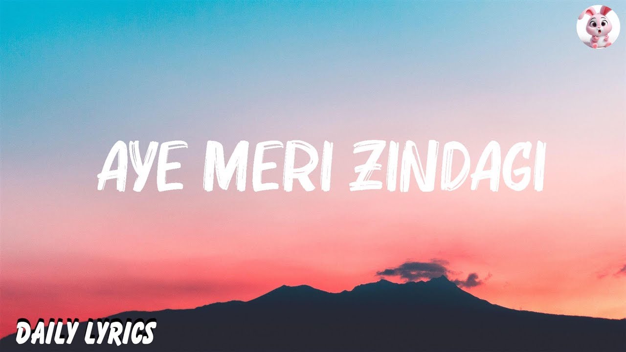 Stebin Ben - Aye Meri Zindagi ( Lyrics ) - YouTube