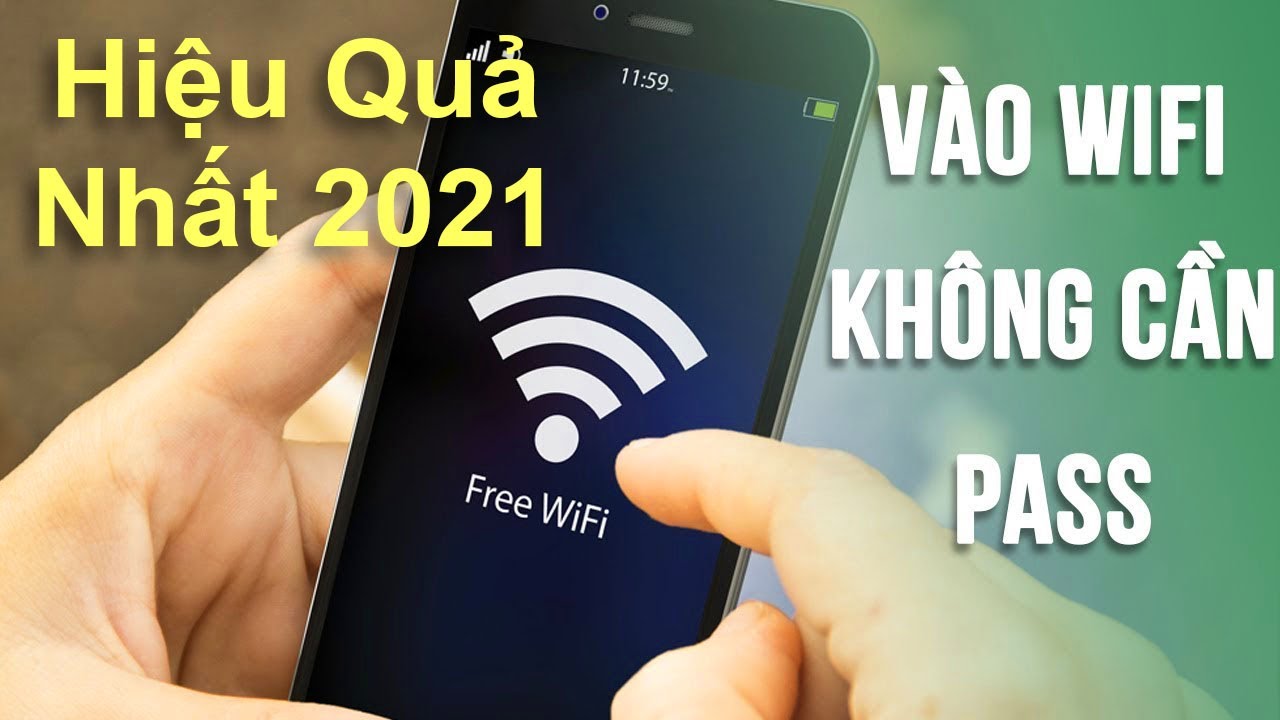 Cách kết nối mạng Wifi miễn phí không cần PASS hiệu quả nhất 2021 - YouTube