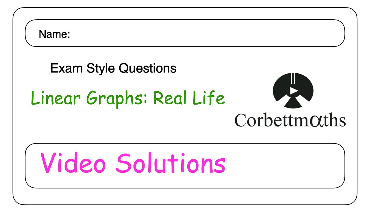 Real Life Graphs Answers - Corbettmaths - YouTube