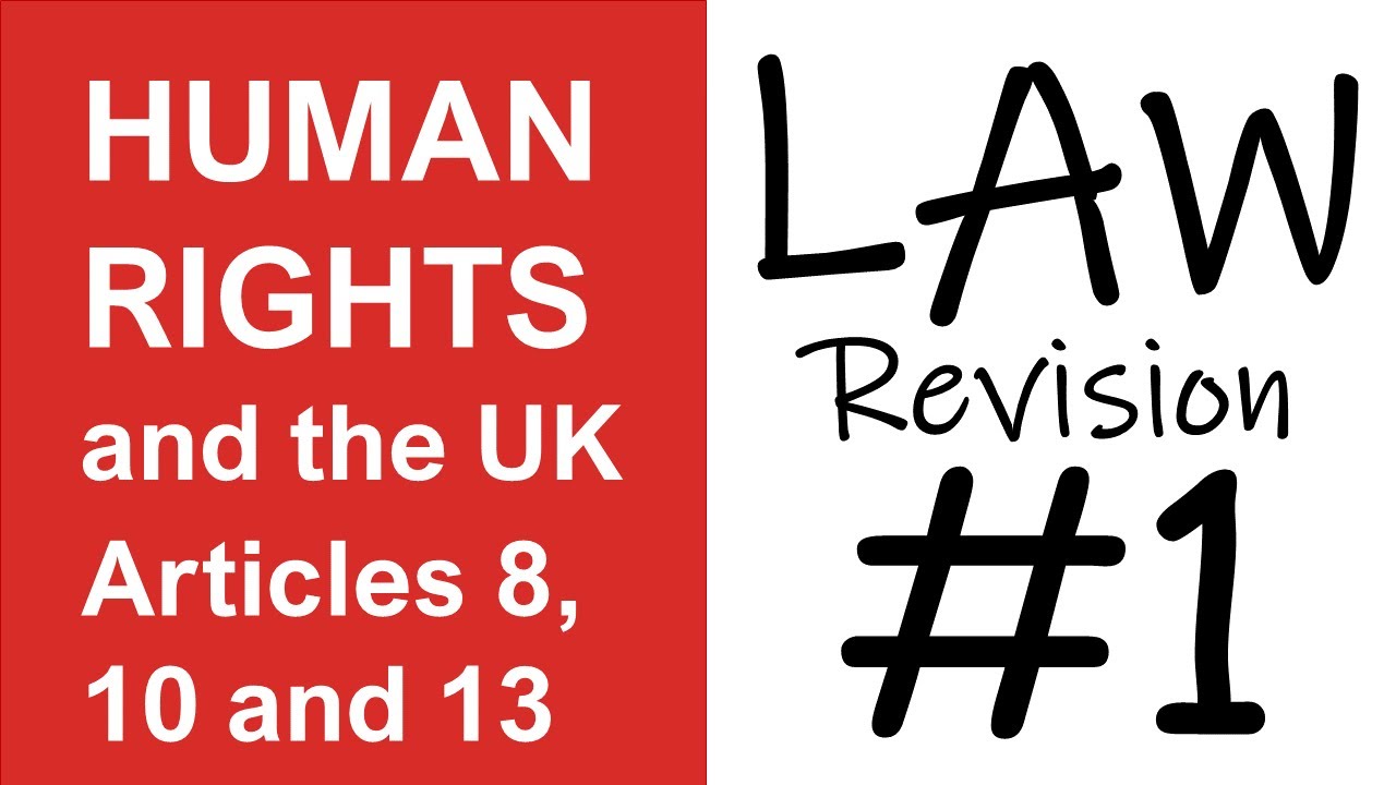 The Human Rights Act | Articles 8,10,13 | VoshWertzski - YouTube