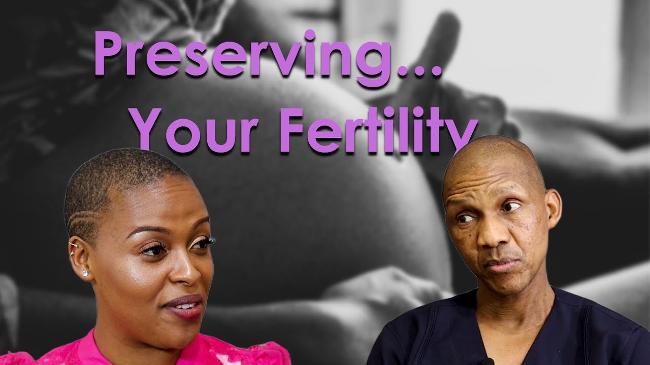 Preserving Your Fertility As A Young Woman │ Dr Pitsoe - YouTube