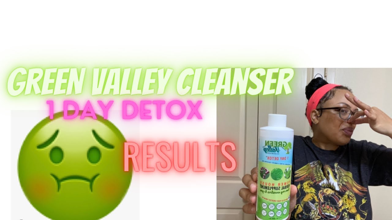 GREEN VALLEY CLEANSER 1 DAY DETOX WITH RESULTS YouTube green-valley-cleanser-1-day-detox-with-results-youtube