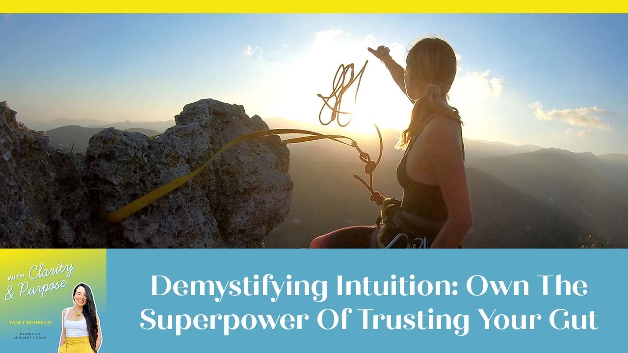 Demystifying Intuition: Own The Superpower Of Trusting Your Gut - YouTube