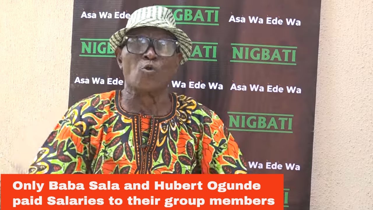 Legendary actor Kola Olaiya Reveals Untold Secrets about Baba Hubert ...