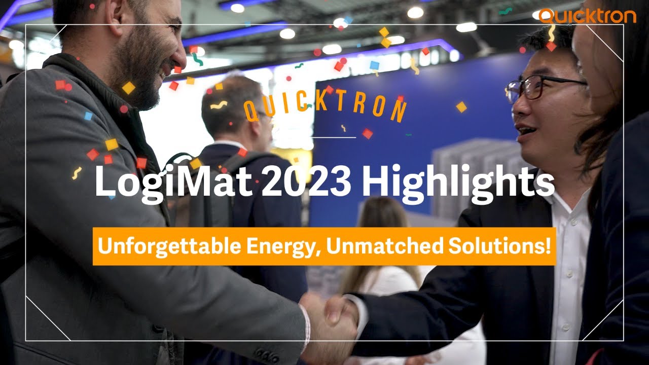 LogiMat 2023 Highlights! It's been an incredible success for Quicktron ...