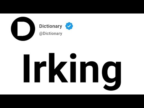 Irking Meaning In English - YouTube