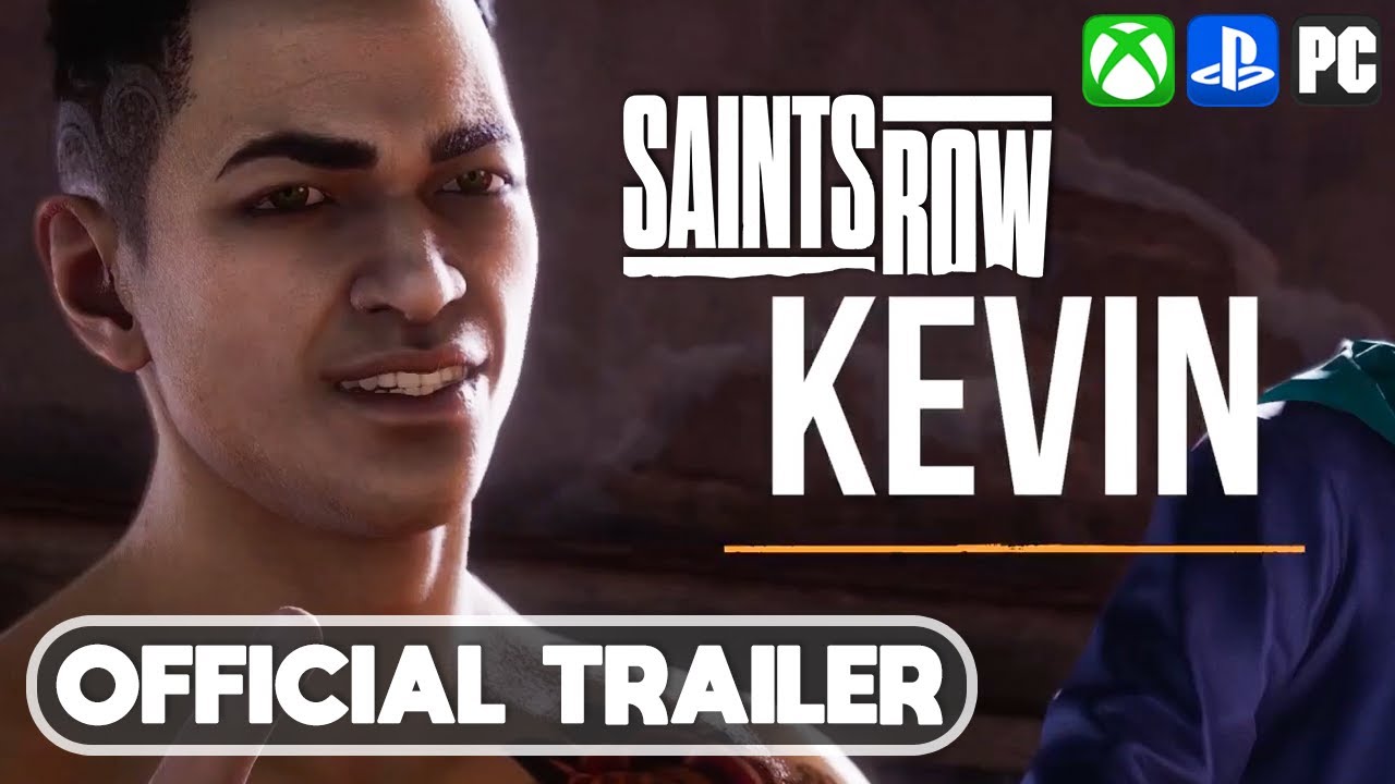 Saints Row - Official Kevin Trailer (New Open World Action-Adventure ...
