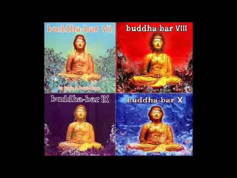 Buddha Bar Volumes 7, 8, 9, 10