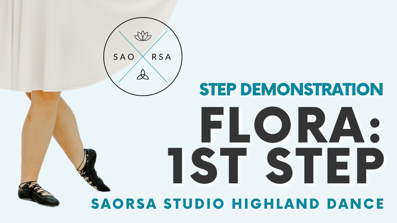 Flora MacDonald's Fancy - 1st step (Hop Brush Beat Beat) Highland Dance Demo | Saorsa Studio ...