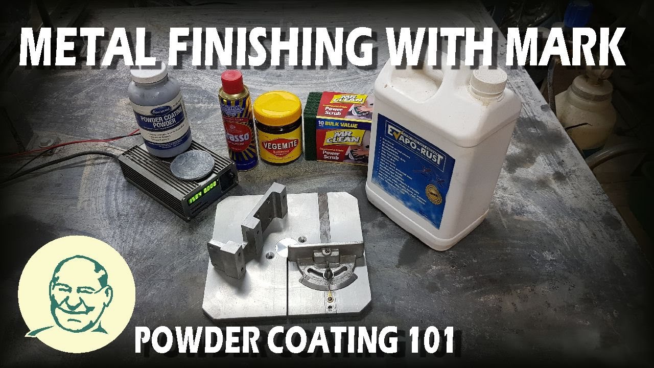 Metal Finishing With Mark - Powder Coating 101 - YouTube