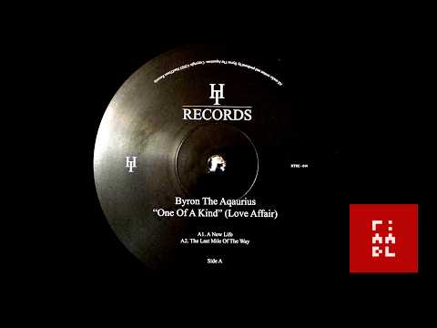 Byron The Aquarius – One Of A Kind Love Affair