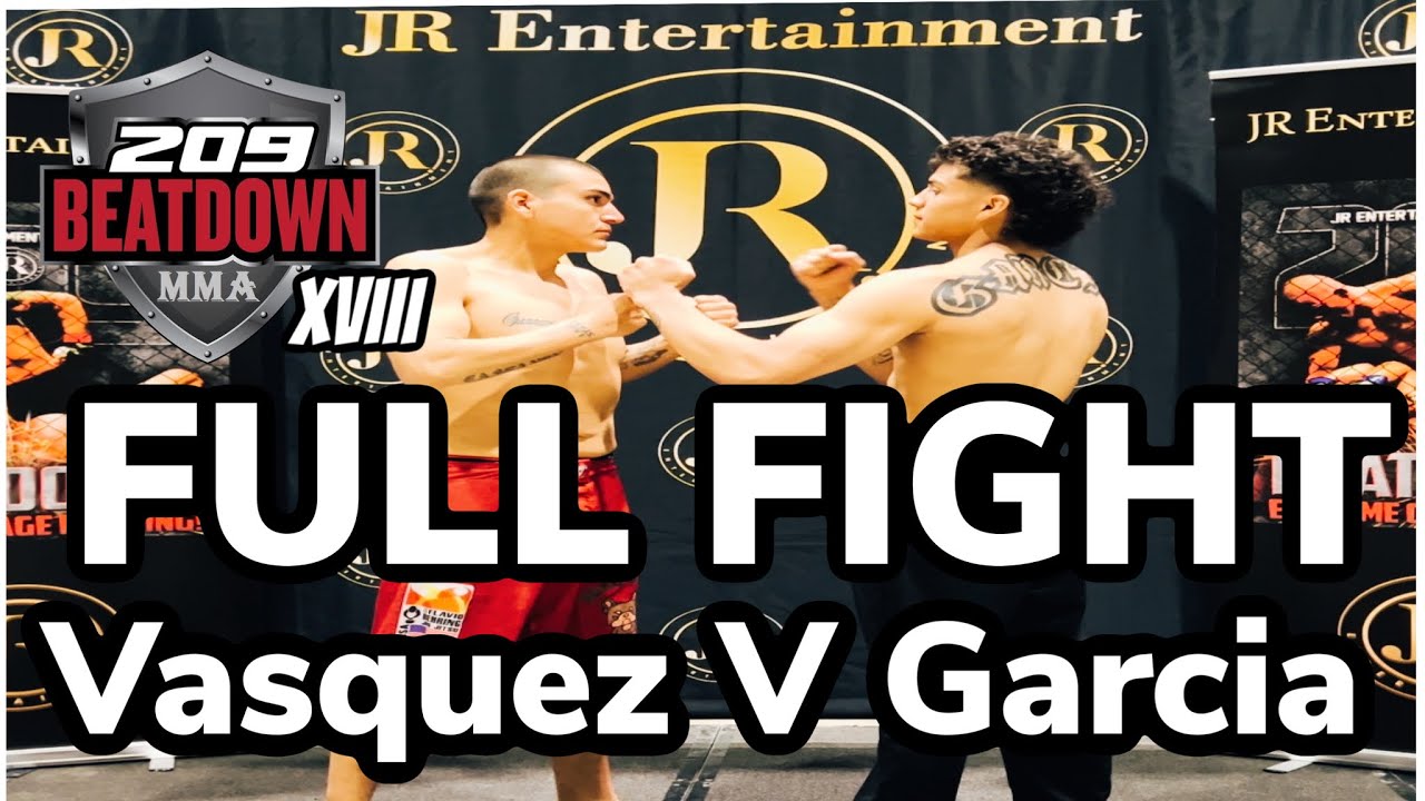 Alex Vasquez V Devin Garcia 209Beatdown XVIII FULL FIGHT @Alex_BredRite - YouTube
