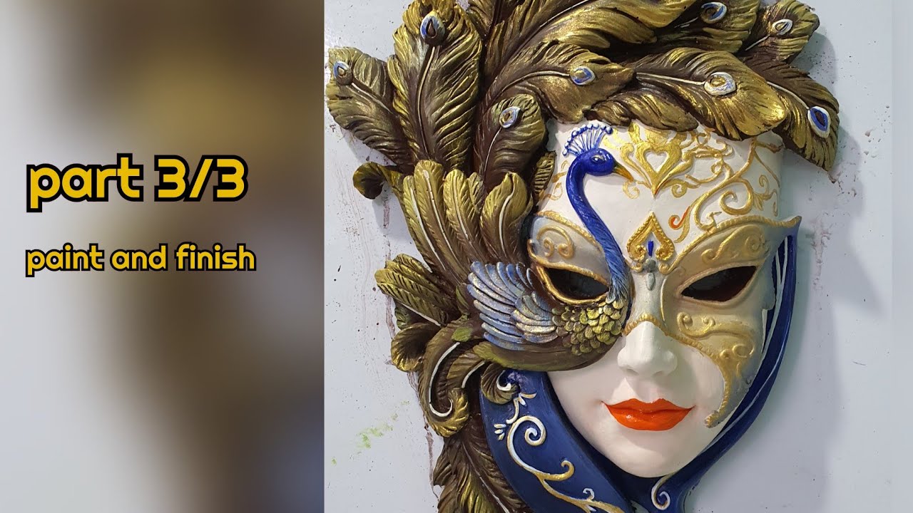 How to make a beautiful wall decoration mask | p3/3 paint and finish ...