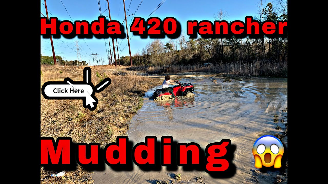 Honda 420 Rancher Mudding Deep😱(Part 1.) - YouTube