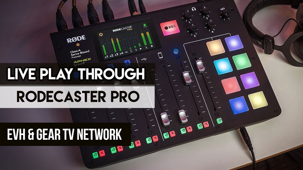LIVE Play-Through Of The RODECaster Pro Mixer - YouTube