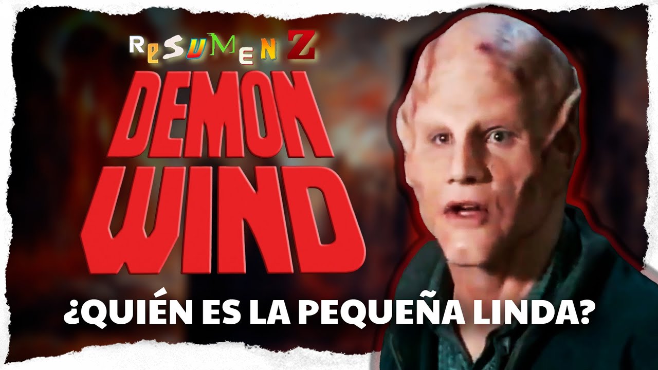 El infierno se aproxima | DEMON WIND | Resumen Z - YouTube
