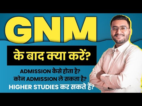 GNM 🔥All About GNM | Course | GNM ke baad kya karey? Higher Studies ...