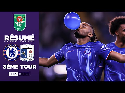 Résumé : NKUNKU marque un TRIPLÉ, Chelsea colle une MANITA au petit poucet