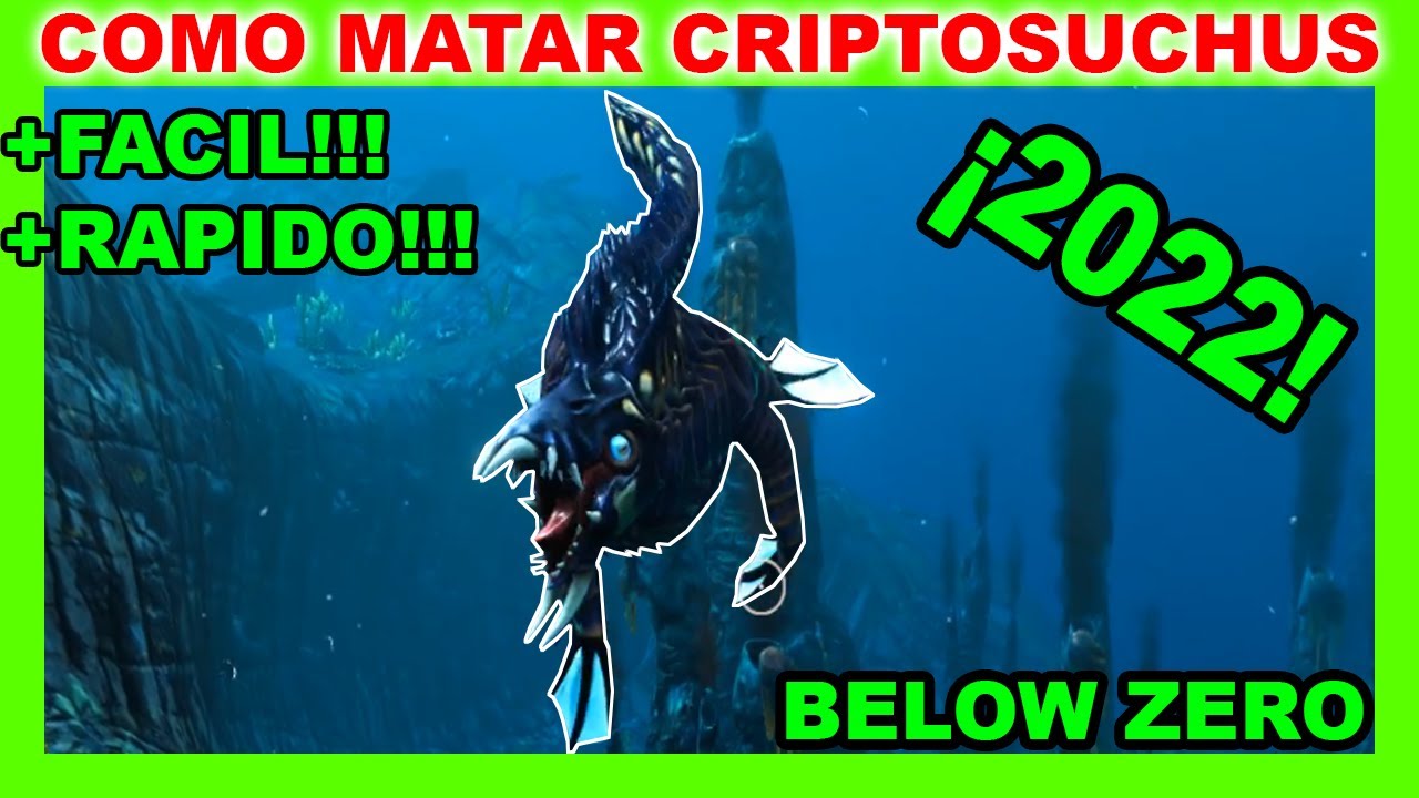 COMO MATAR al CRYPTOSUCHUS en SUBNAUTICA BELOW ZERO [+guía subnautica ...