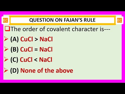 OQV NO – 67 The order of covalent character of CuCl and NaCl. - YouTube