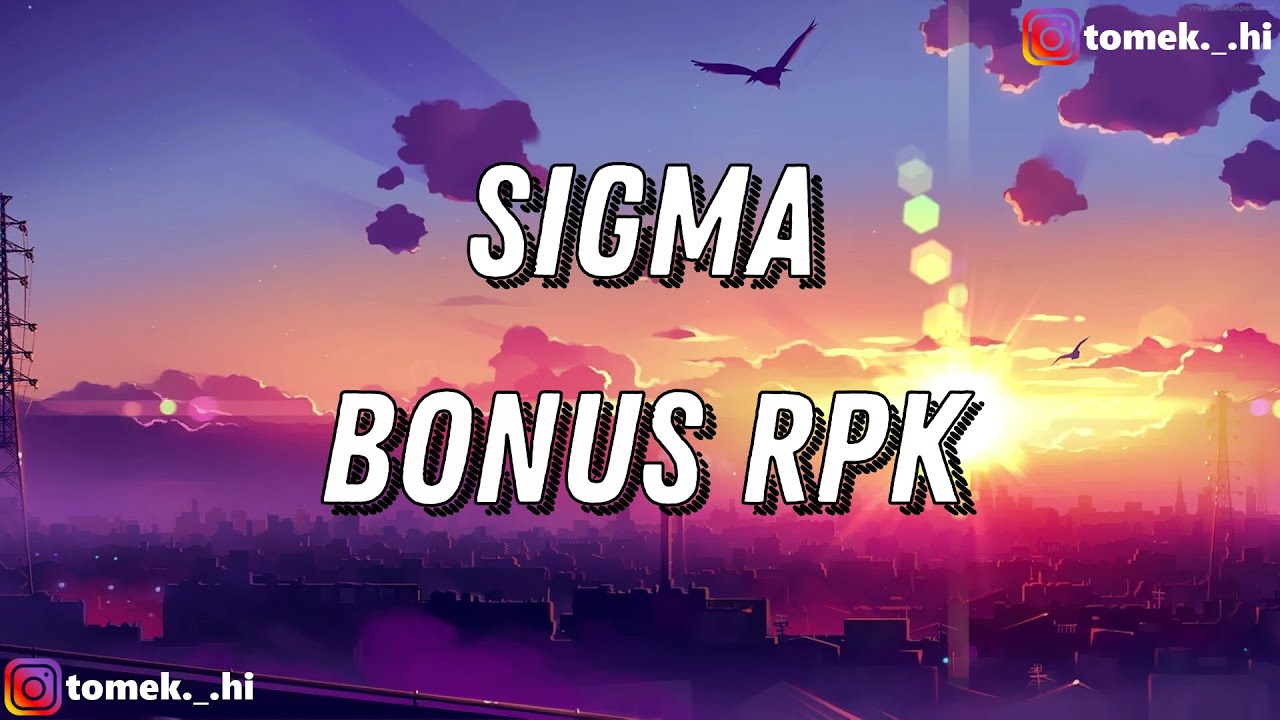Bonus RPK - SIGMA (TEKST/LYRICS) - YouTube