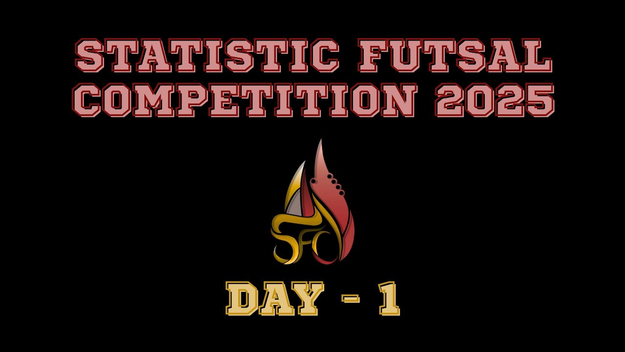 Statistics Futsal Competition 2025 | Day 1 - YouTube