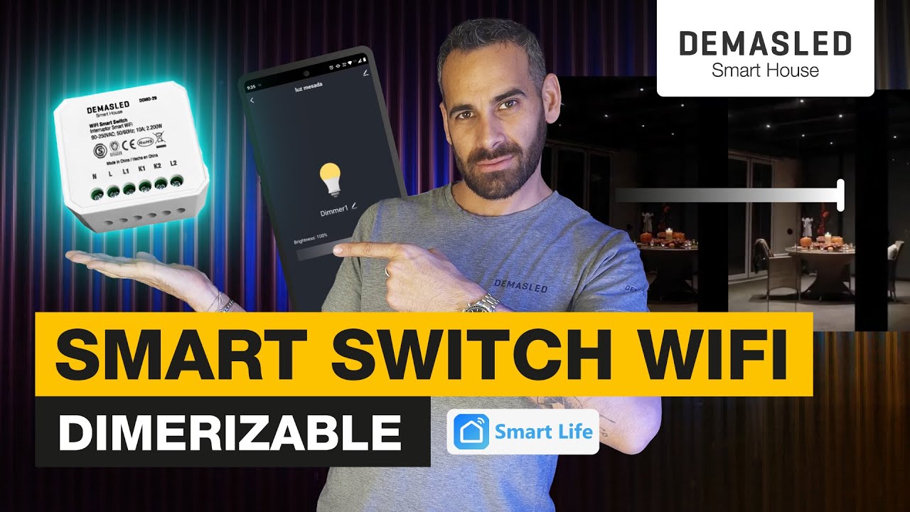 Tutorial Interruptor Smart Switch Wifi Dimerizable Inteligente ...