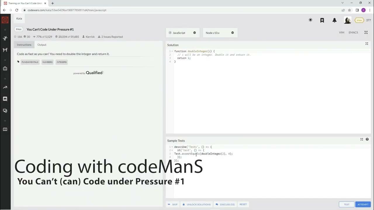 Codewars 8 kyu You Can't Code under Pressure JavaScript - YouTube