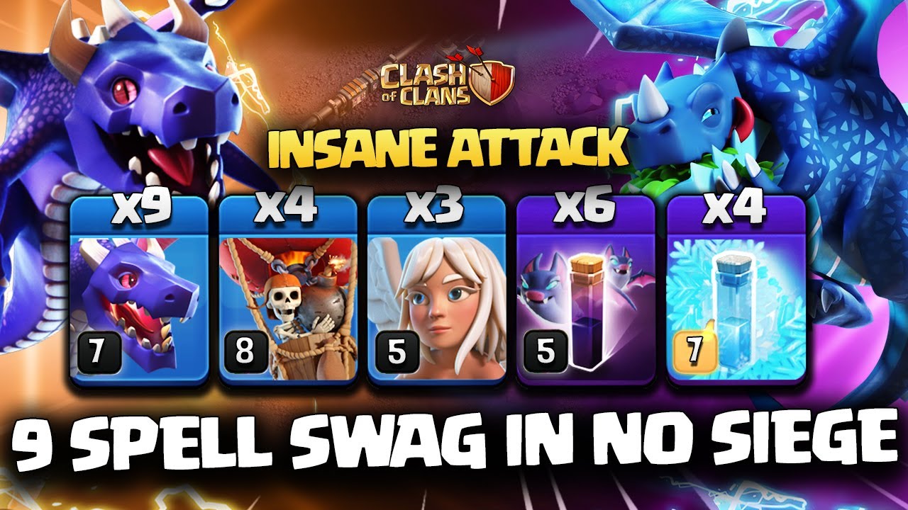 9 Spell Swag! Best Th12 No Siege Attack | Th12 Queen Charge Dragbat ...