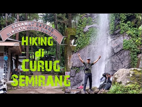 Hiking di Curug Semirang - YouTube