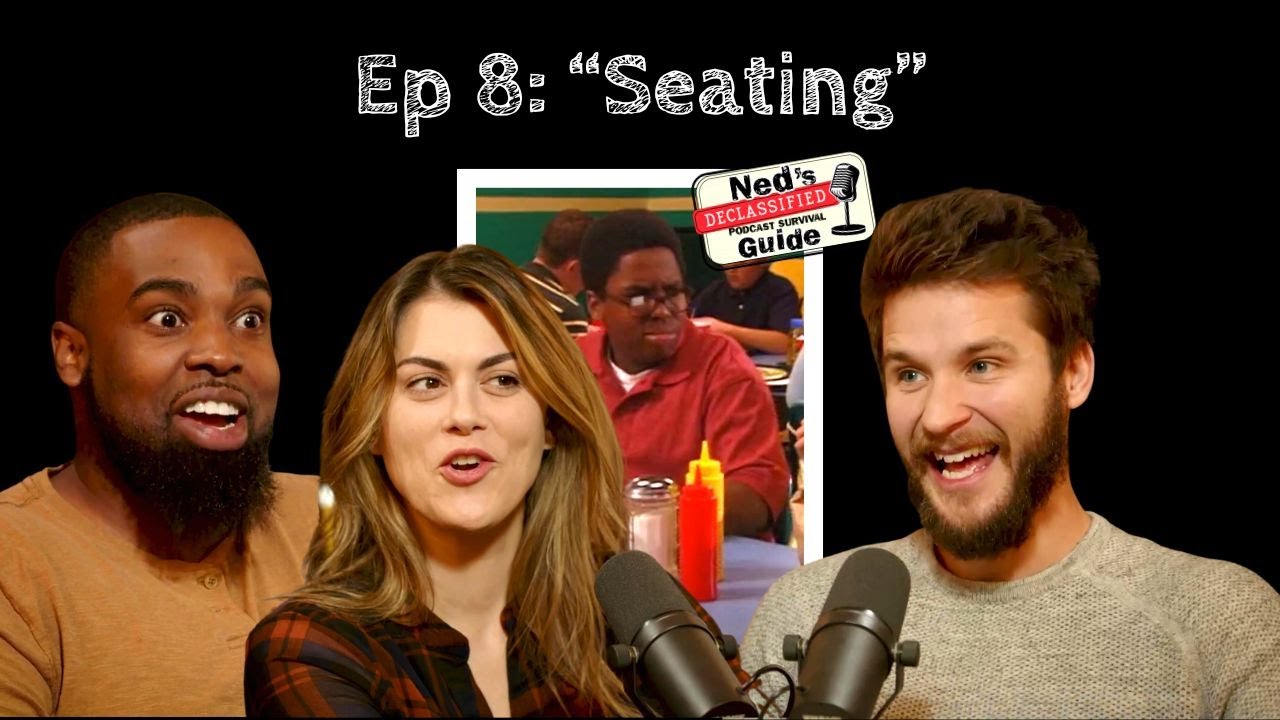 Ep 8: “Seating” | Ned's Declassified Podcast Survival Guide - YouTube