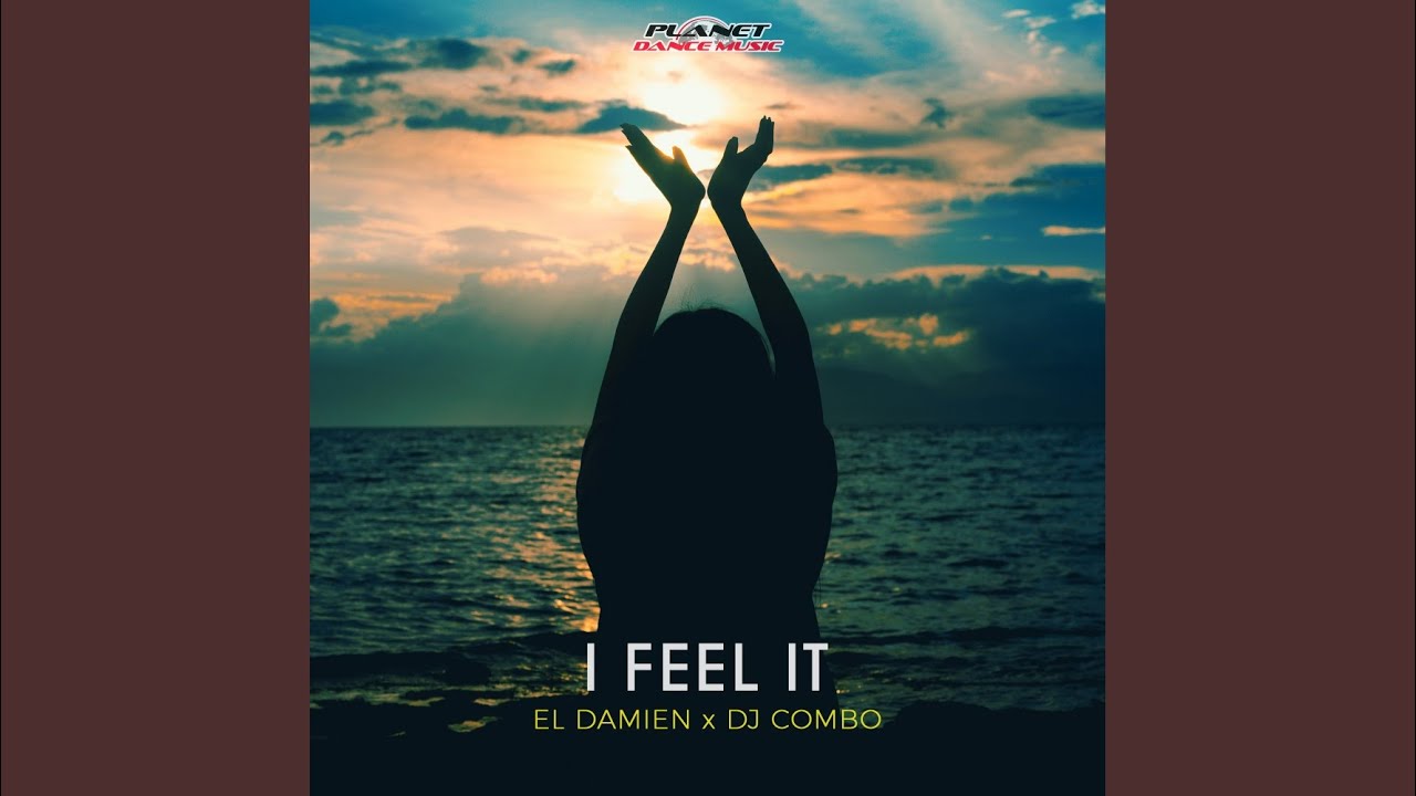 I Feel It (Extended Mix) - YouTube
